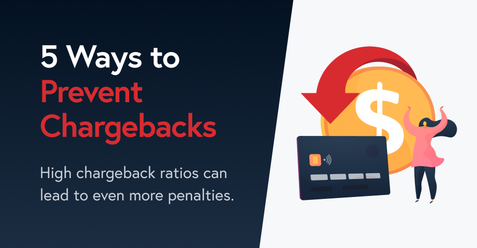 5 Ways to Prevent Chargebacks - NoFraud